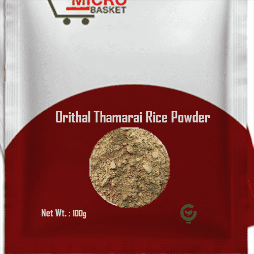 Orithal Thamarai Rice Powder - MicroBasket